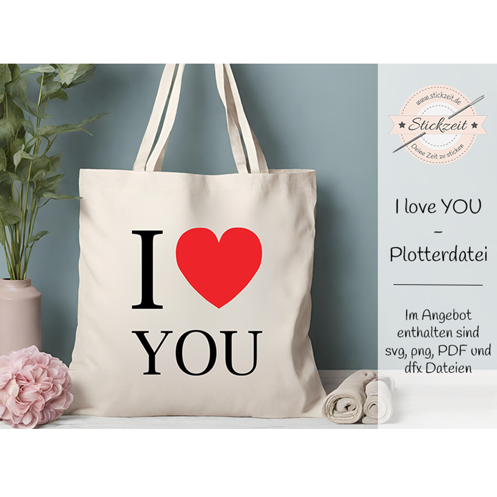 I LOVE YOU - Plotterdatei