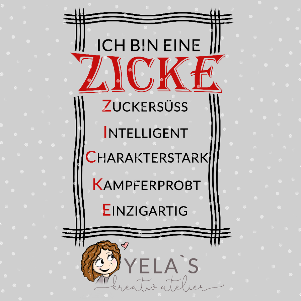 Plotterdatei YKA " Ich bin eine Zicke