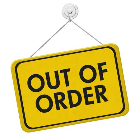 OUT of ORDER
